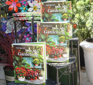 Neil Sperry's Lone Star Gardening | Calloway's Nursery